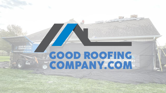 Good Roofing Company LLC - #1 New Roof Lee's Summit, MO Company
